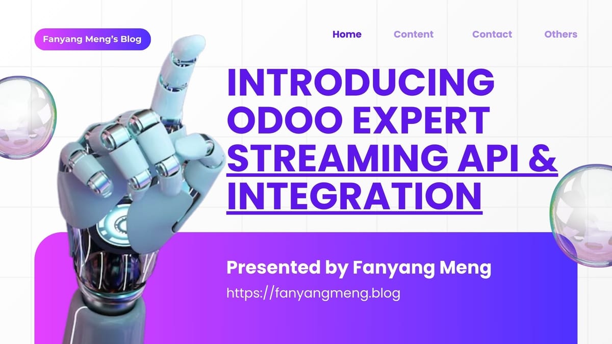 Introducing Odoo Expert Streaming API & Integration Introducing Odoo Expert Streaming API & Integration